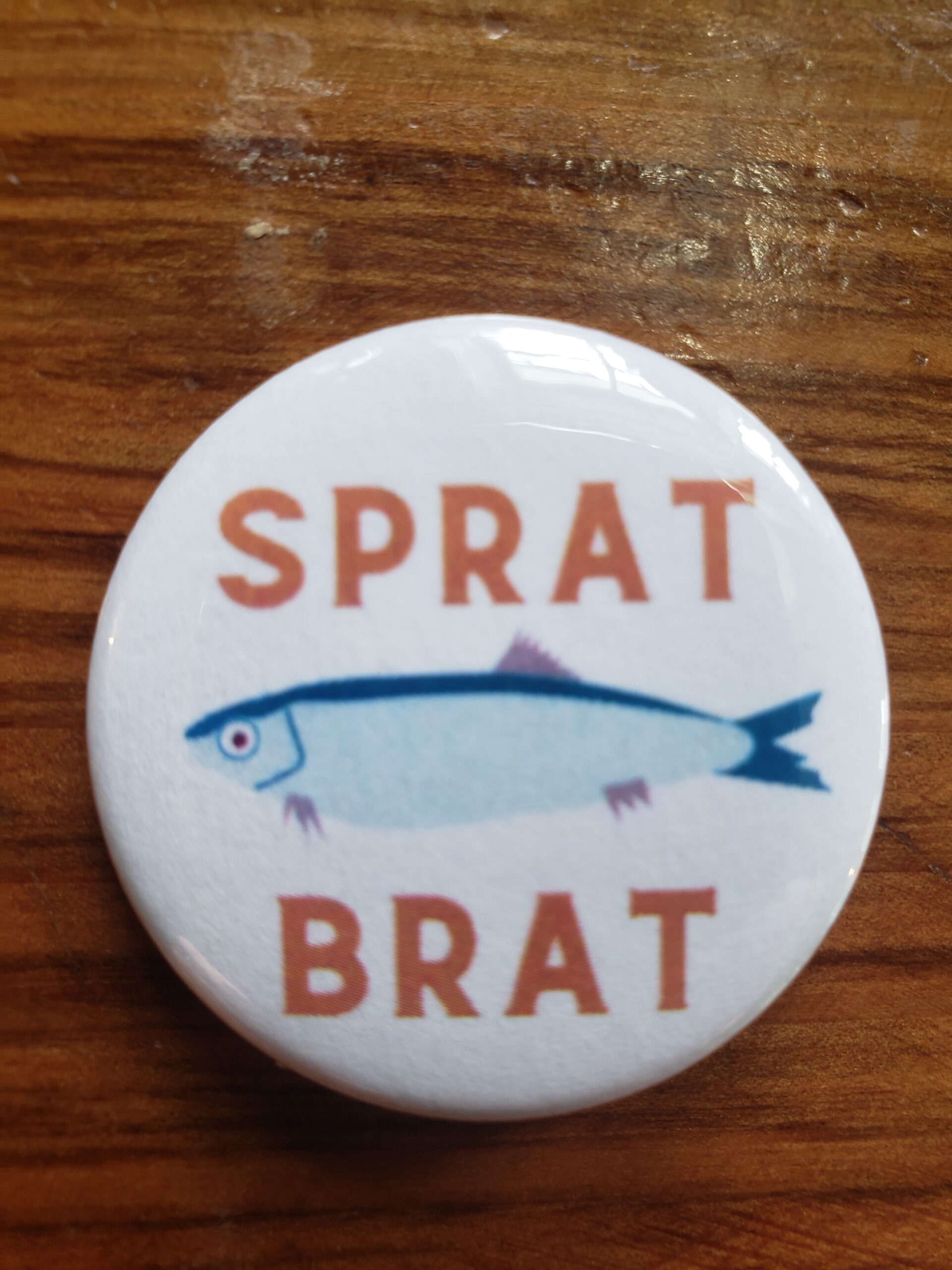 "Sprat Brat" Pin-back Button - RTG.fish - Rainbow Tomatoes Garden